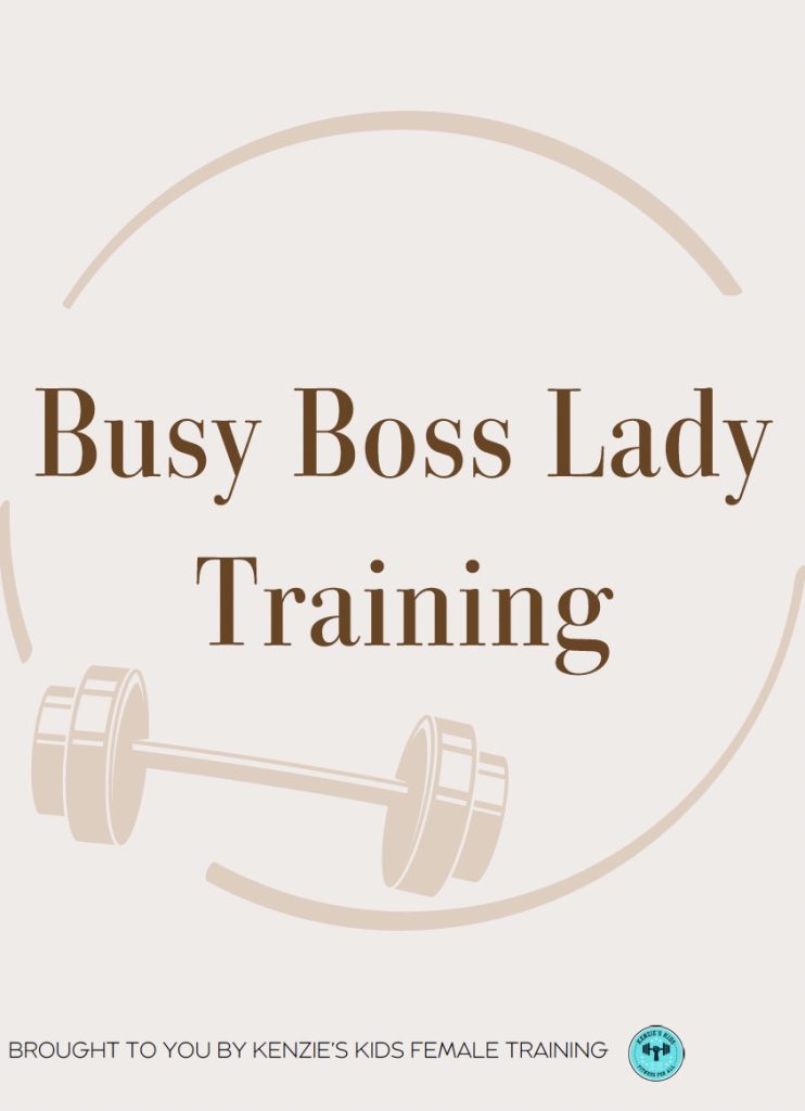 3-Month Training Program for Busy Women | Kenzie's Kids